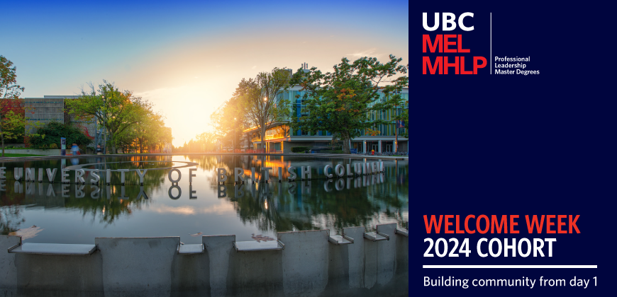 Building Community From Day One - News | UBC MEL MHLP Professional Leadership Master Degrees